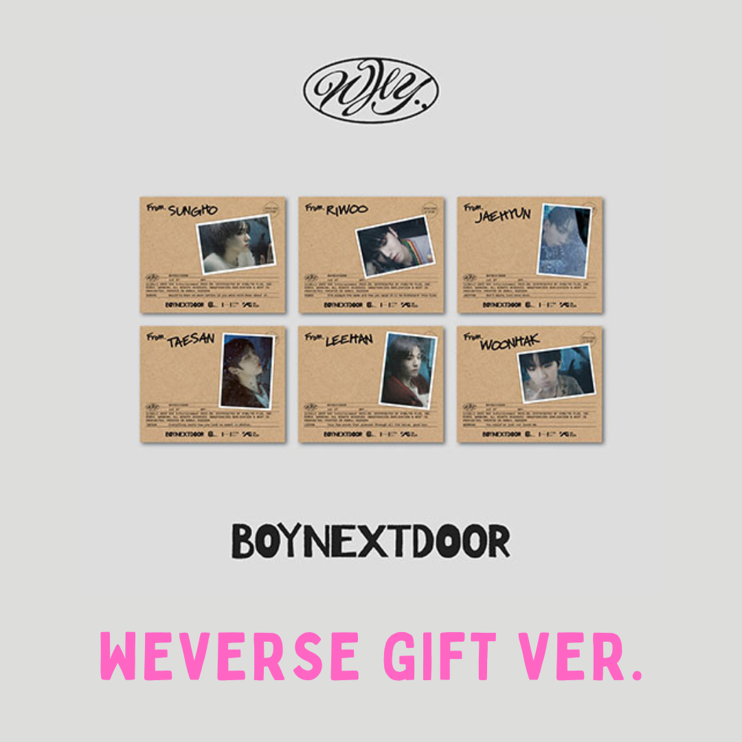 BOYNEXTDOOR - WHY.. 1ST EP ALBUM LETTER VER. WEVERSE GIFT VER. | COKODIVE